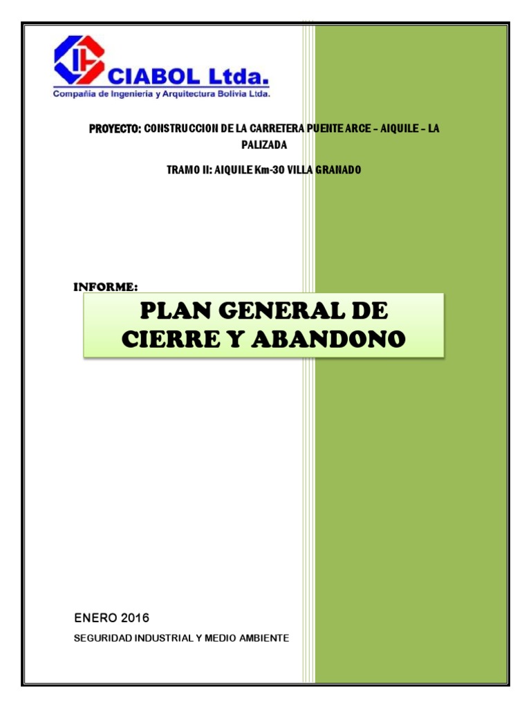 Plan de Cierre y Abandono General AIQUILE | Degradación ambiental | Residuos