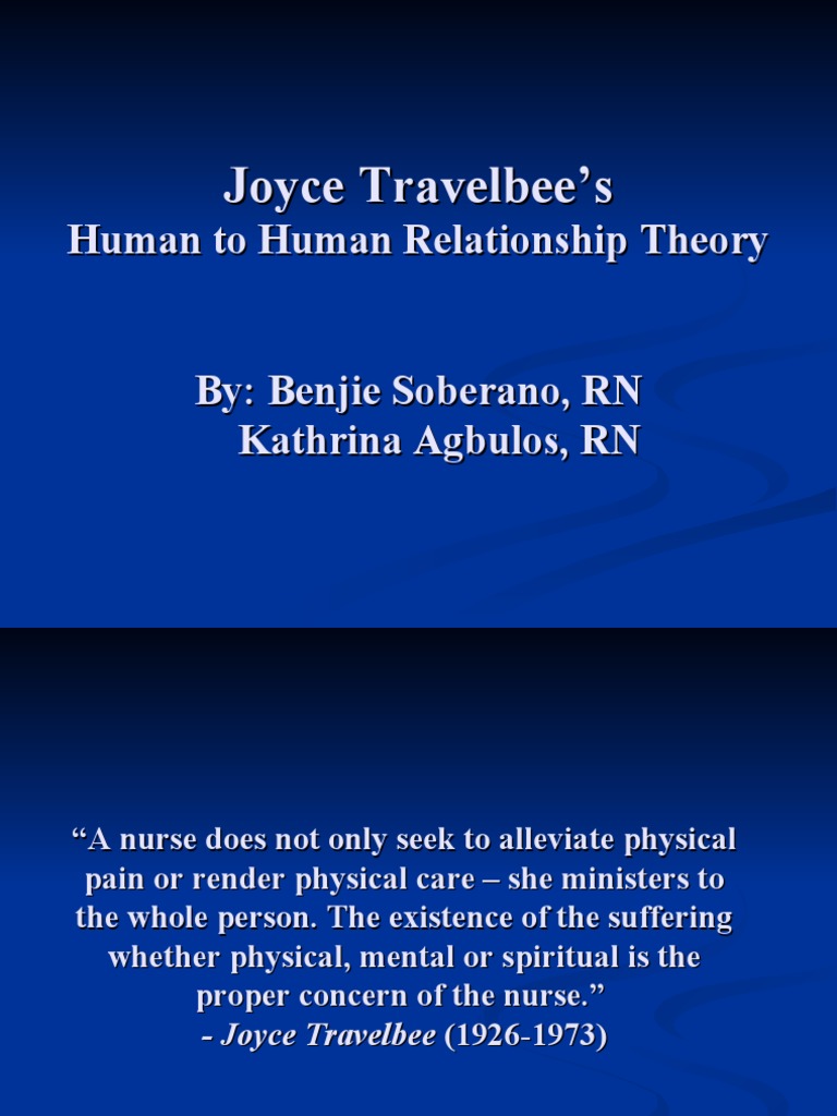 Travelbee's Human-to-Human Relationship | PDF | Nursing | Psychiatric ...