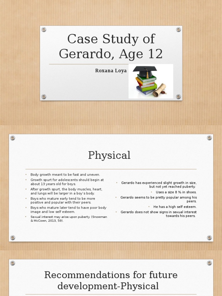 Case Study of Gerardo, Age 12: Roxana Loya | PDF | Adolescence | Social ...