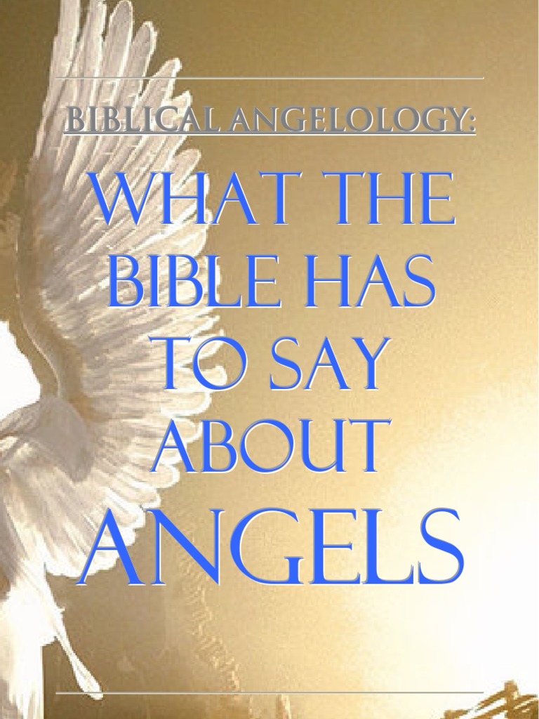 What The Bible Has To Say About Angels | PDF | Archangel | Angel