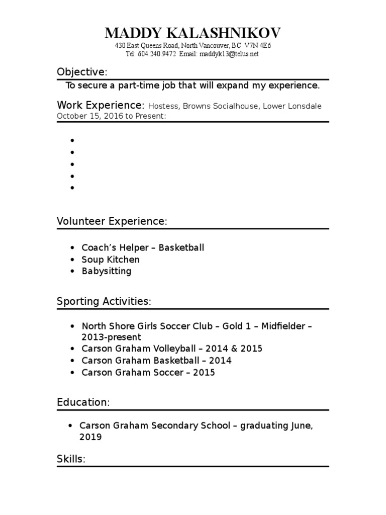 Maddy Kalashnikov: Objective: Work Experience | PDF