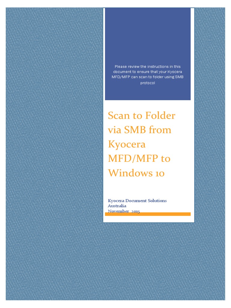 Scan To Folder Via SMB From Kyocera MFD/MFP To Windows 10 | PDF | Data Transmission ...