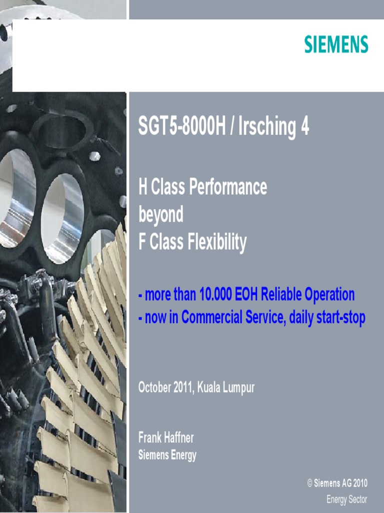2011 10 10 Siemens Presentation (SGT5 8000H) | PDF | Turbine | Gas Turbine