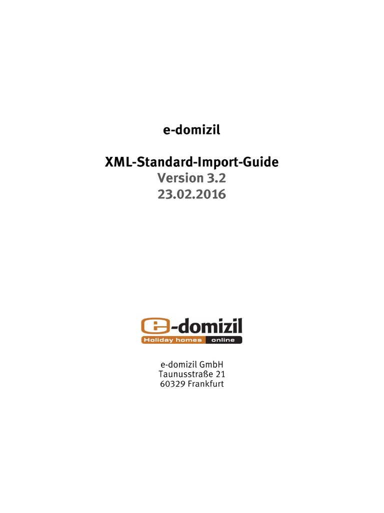 E Domizil XML Standard Import Guide v3.2 | PDF | Xml | Data Management