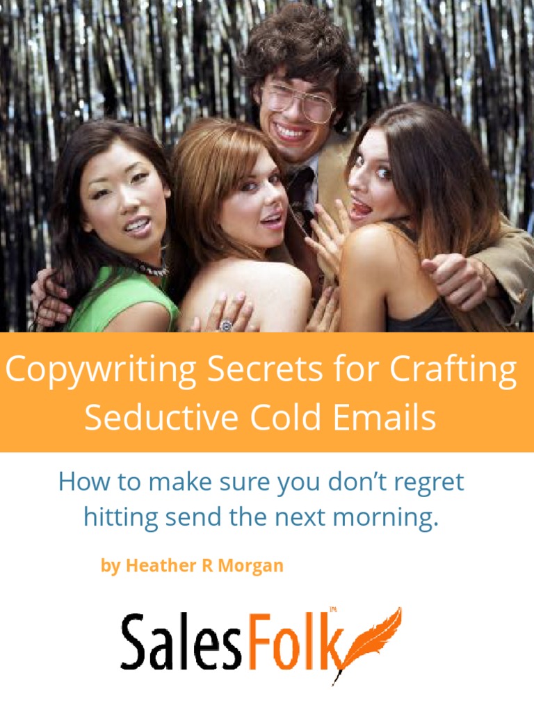 Sales Folk Seductive Cold Emails Copywriting Guide Secrets | PDF ...