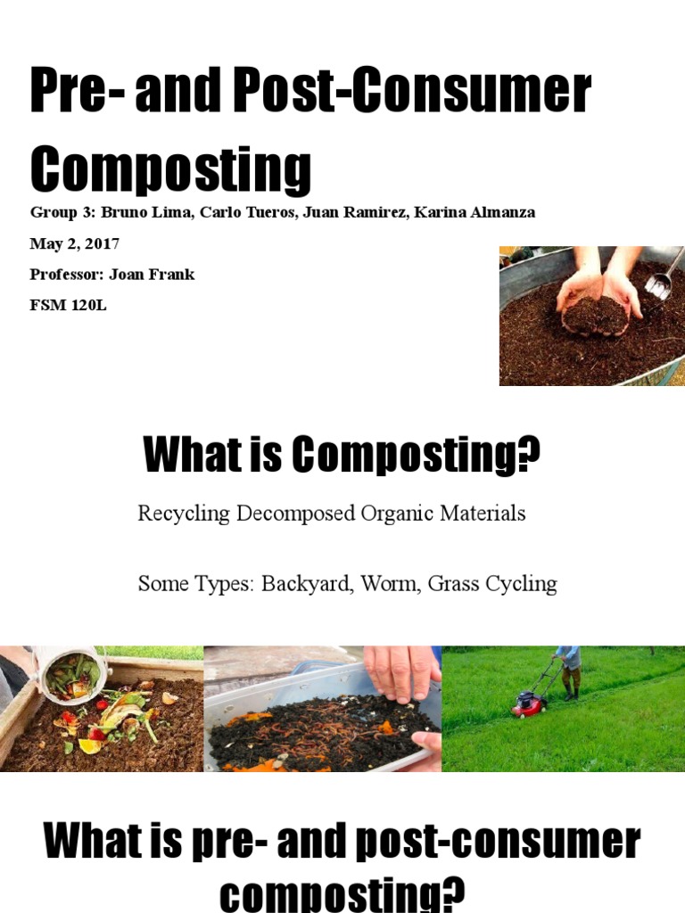 FSM 120 Lgroup 3 Presentation | PDF | Recycling | Compost