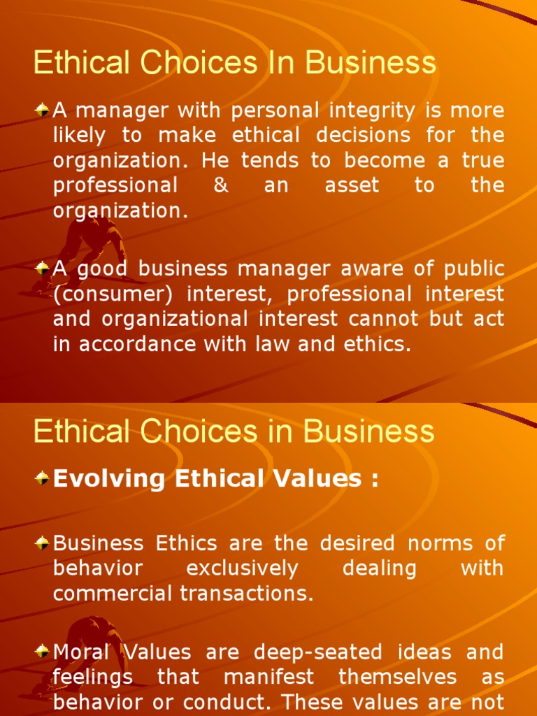 Ethical Choices in Business (Modified) | Value (Ethics) | Business Ethics