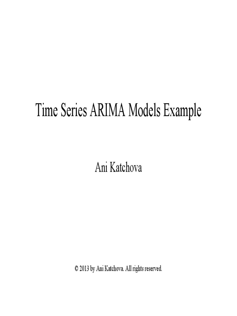 Time Series ARIMA Models Example PDF | PDF | Autoregressive Integrated Moving Average ...