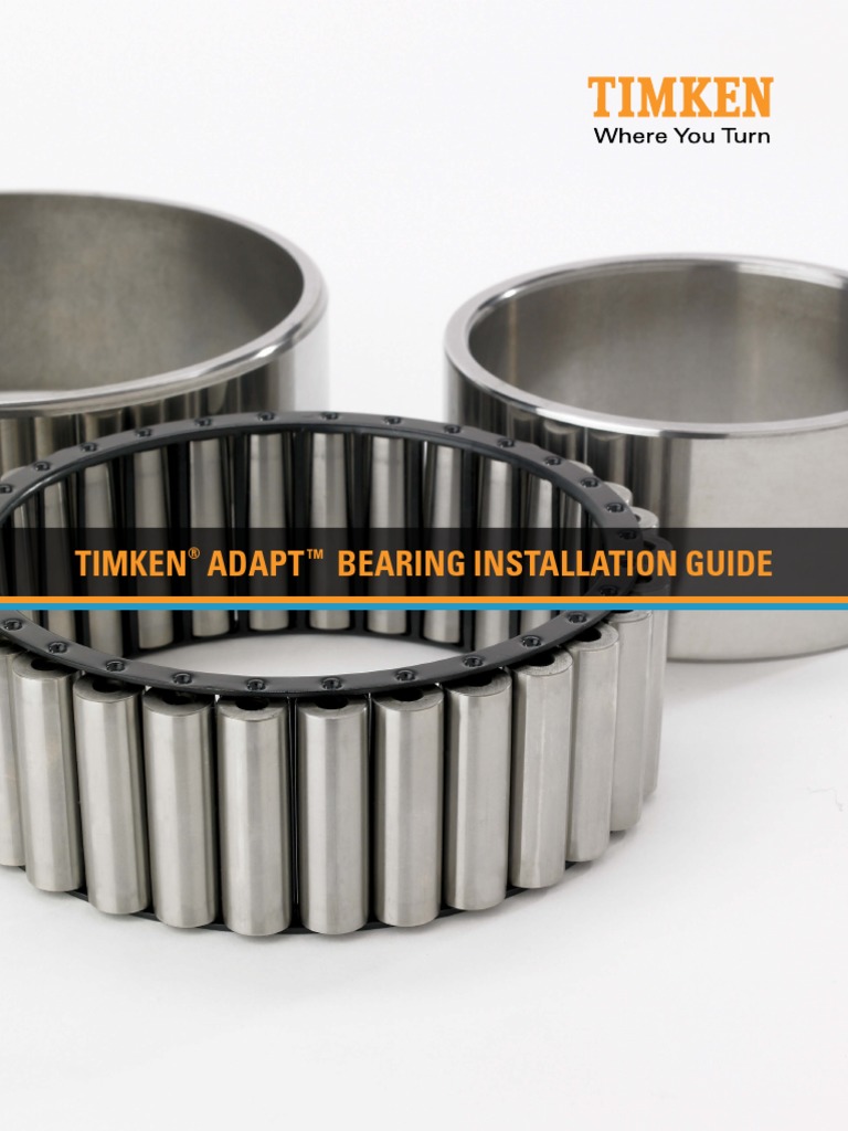Timken ADAPT Bearing Installation Guide | PDF | Bearing (Mechanical ...