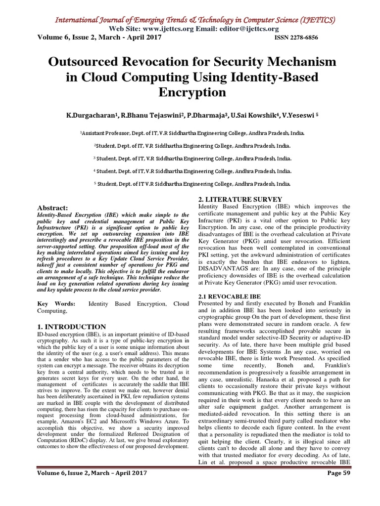 Outsourced Revocation For Security Mechanism in Cloud Computing Using Identity-Based Encryption ...