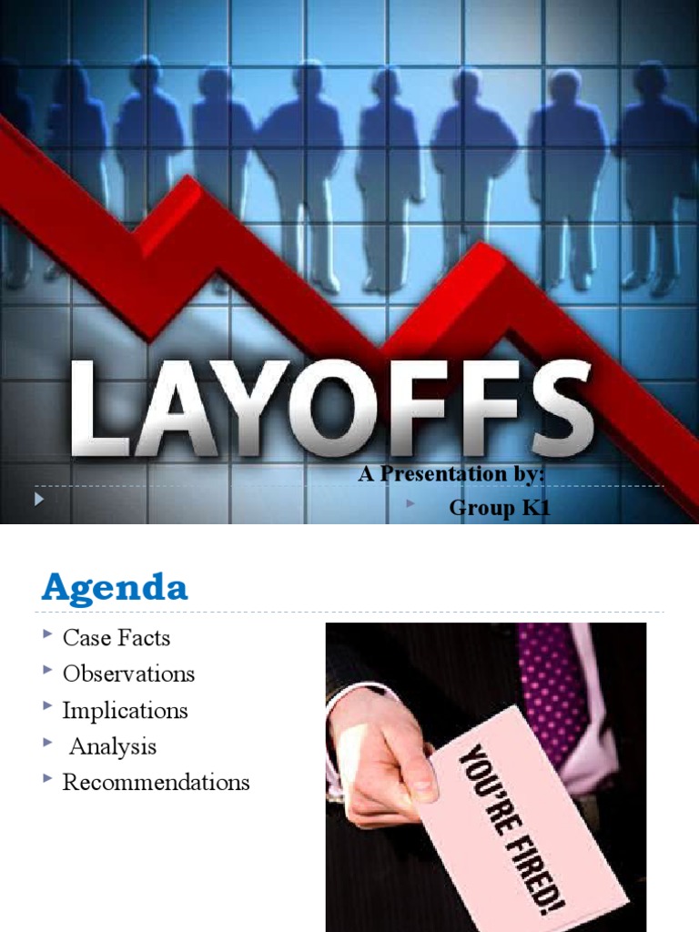 The Layoff Case Analysis Final | PDF | Corporate Governance | Layoff