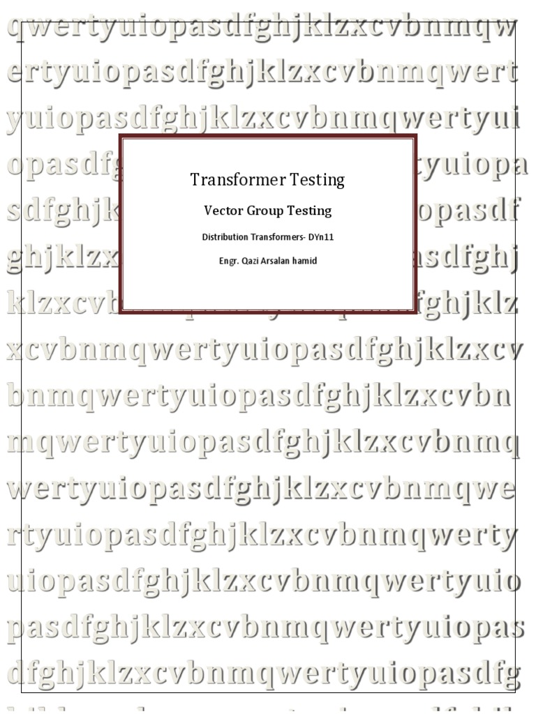 DYn11 Transformer Vector Group Testing | PDF | Transformer | Power ...