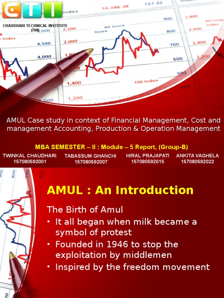 AMUL Case Study in Context of Financial Management, Cost and Management ...