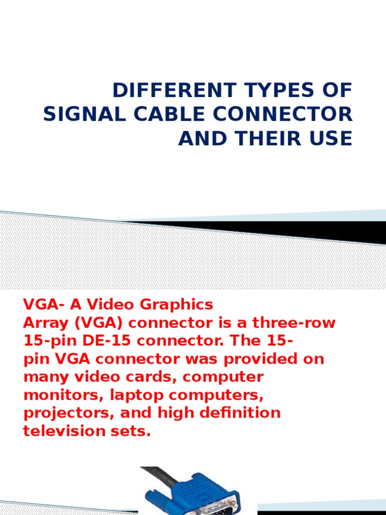 Different Types of Signal Cable Connector and Their | PDF | Electronics ...