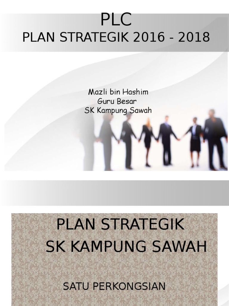 PLC Plan Strategik 2016-2018 | PDF | Karier & Perkembangan | Bisnis