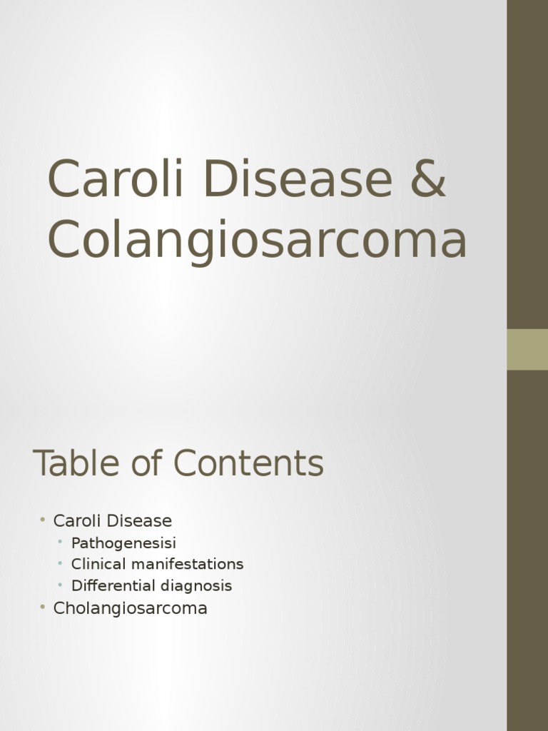 Caroli Disease & Colangiosarcoma Guide | PDF | Epidemiology | Exocrine ...