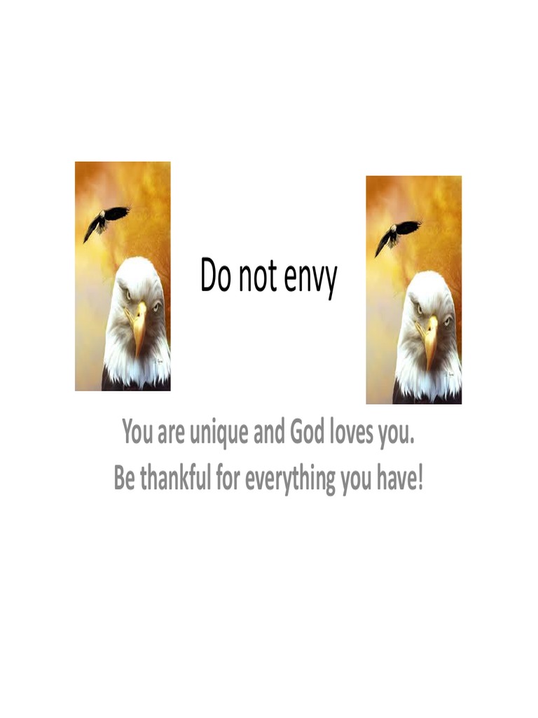 Do Not Envy: You Are Unique and God Loves You. Be Thankful For ...
