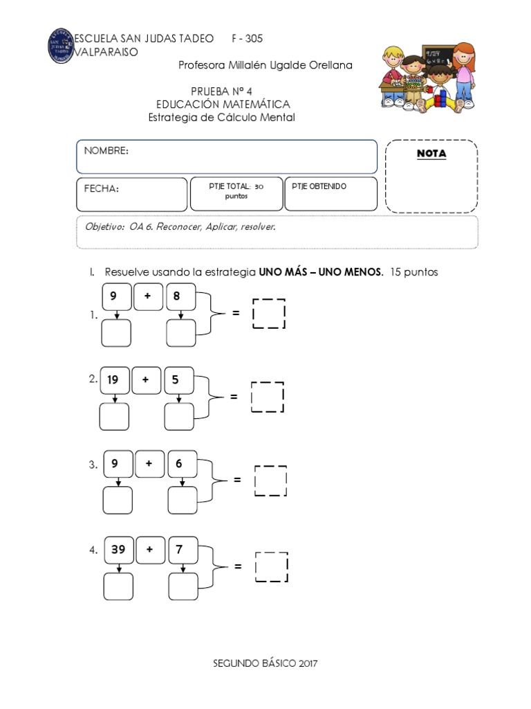 PRUEBA 4. EDUCACIÓN MATEMÁTICA. Sumas Estrategia Uno Más Uno Menos | PDF