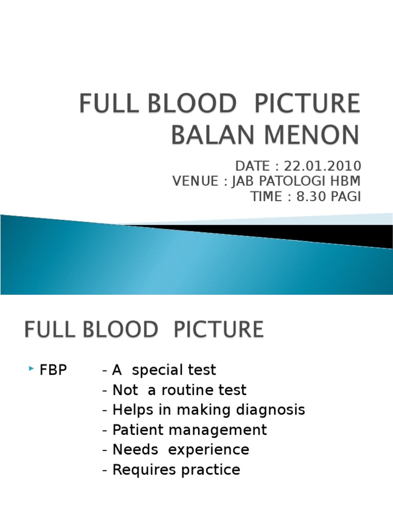 Full Blood Picture | PDF | Anemia | White Blood Cell