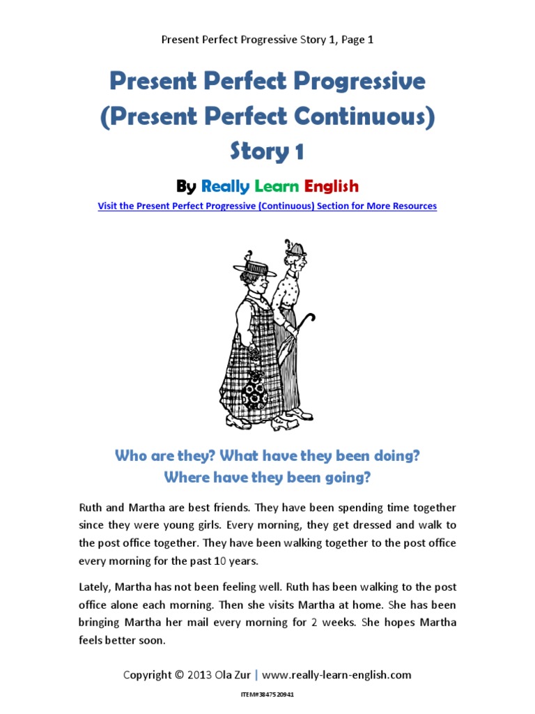 Present Perfect Progressive Story 1 | Question | Linguistic Morphology