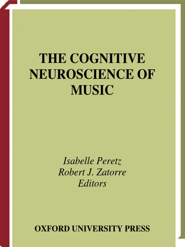 The Cognitive Neuroscience of Music | PDF | Interval (Music) | Pitch ...