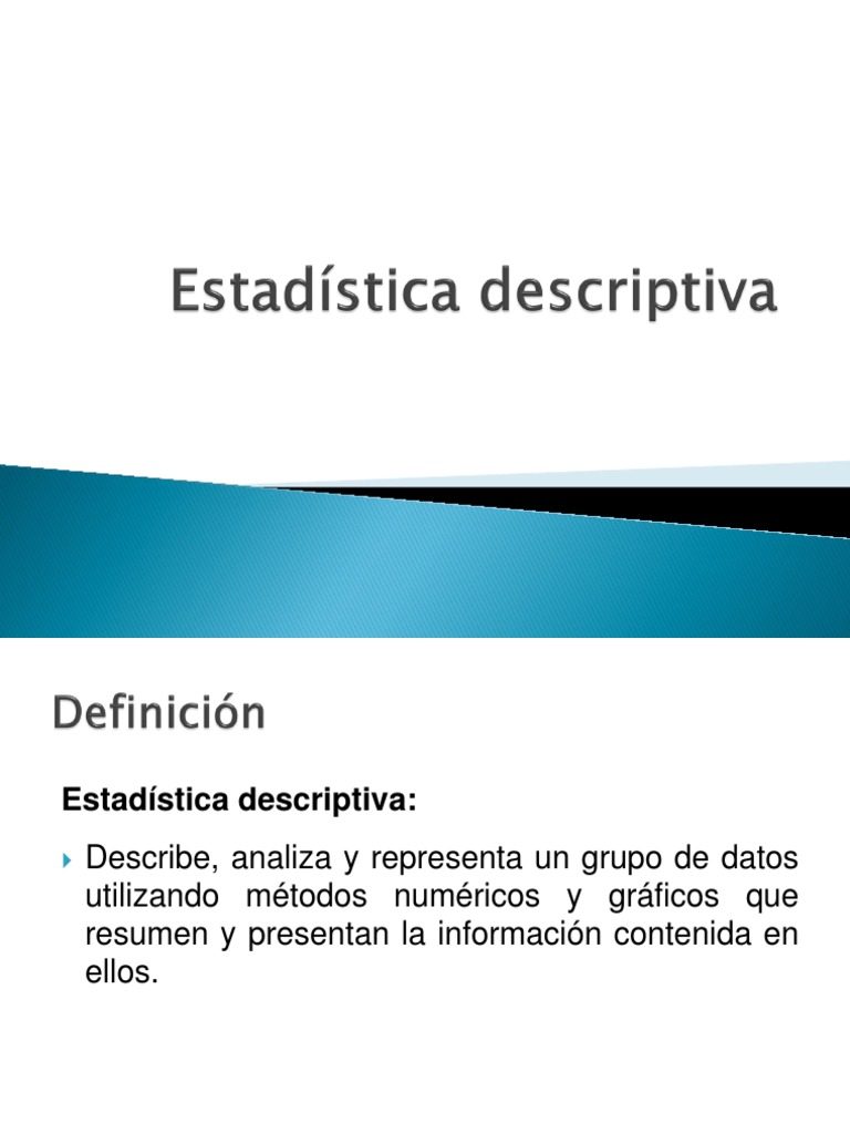 Unidad 2. Estadística Descriptiva Univariada | PDF | Cuantil | Oblicuidad