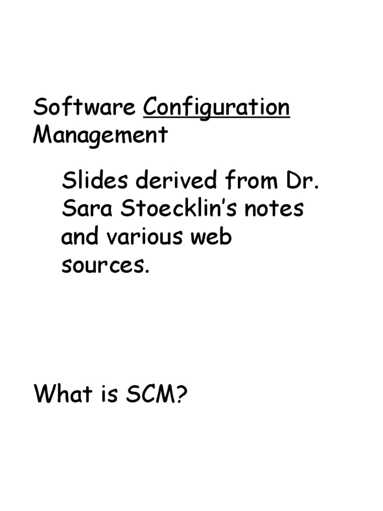 SCM Overview | PDF | Version Control | Data Management
