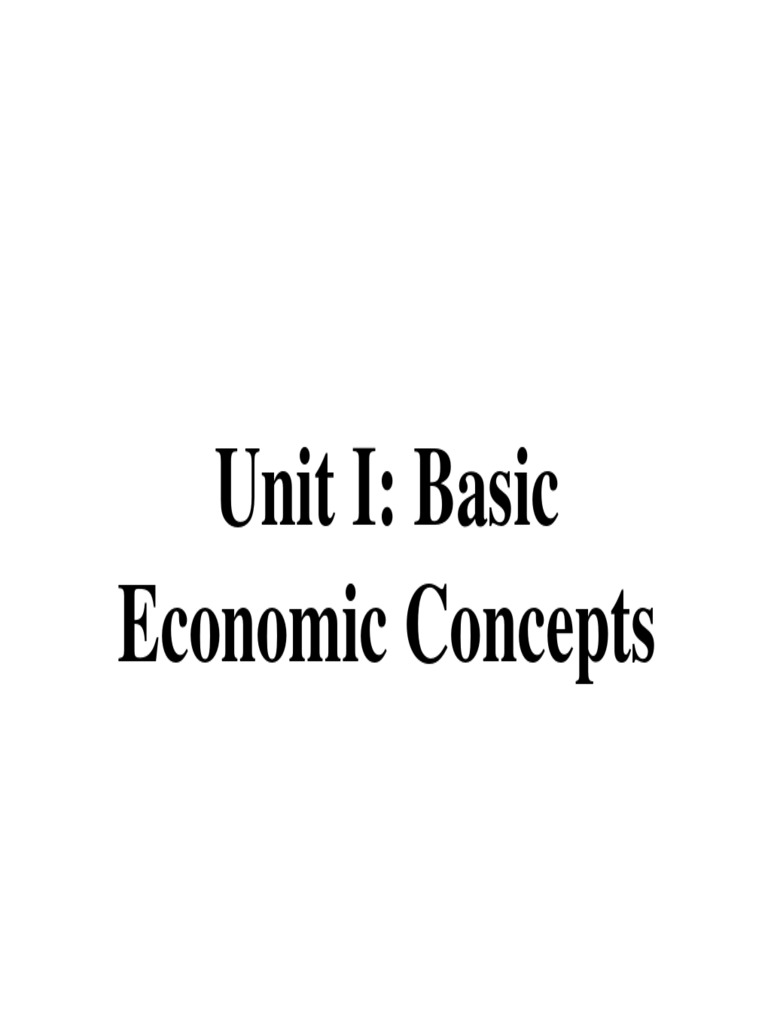 Unit I Basic Economic Concepts PDF | PDF | Free Market | Economics