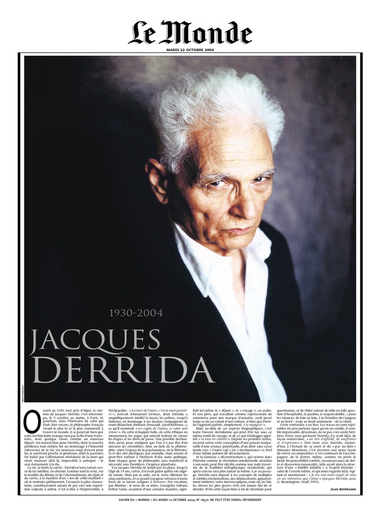 Le Monde Jacques Derrida Un Homage | PDF | Jacques Derrida | Déconstruction