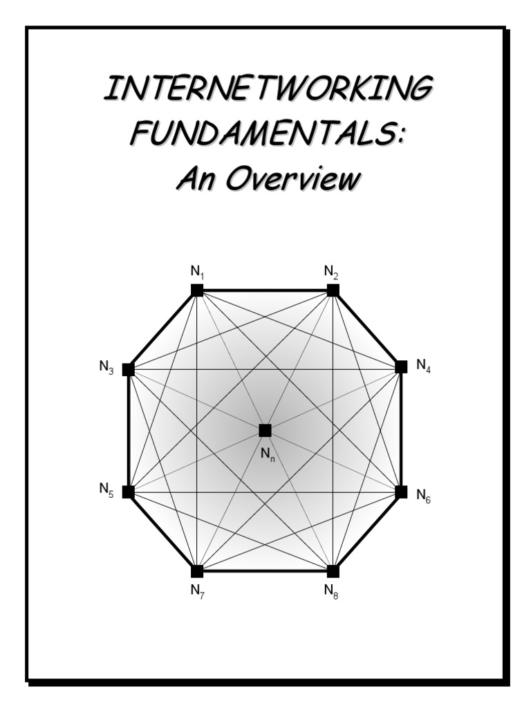 Internetworking Fundamentals - An Overview | PDF | Communications Protocols | Computer Network