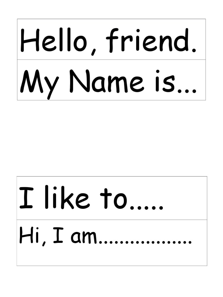 Hello, Friend. My Name Is.. | PDF