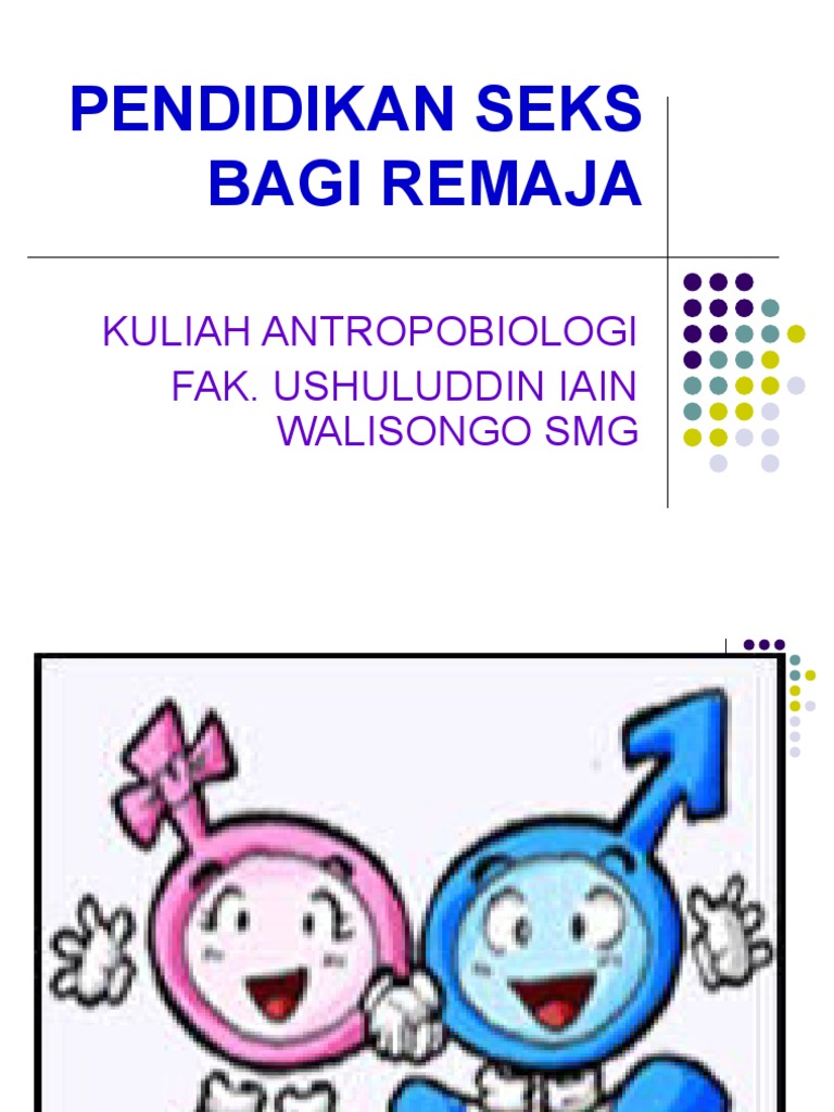 Pendidikan Seks Bagi Remaja | PDF