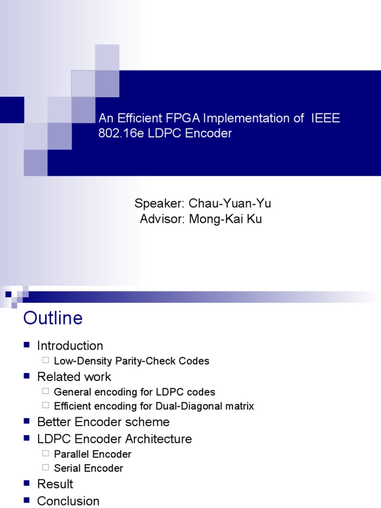 An Efficient FPGA Implementation of IEEE 802.16e LDPC Encoder | PDF | Low Density Parity Check ...
