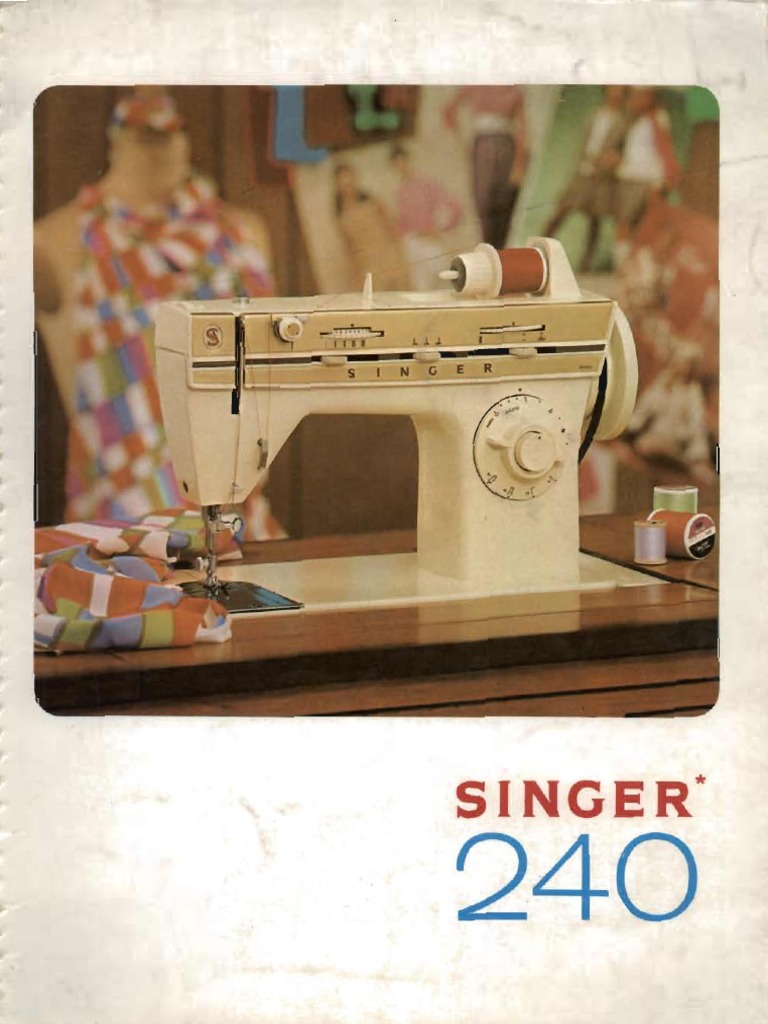 Singer 240 | Download grátis PDF | Agulha de costura | Costura