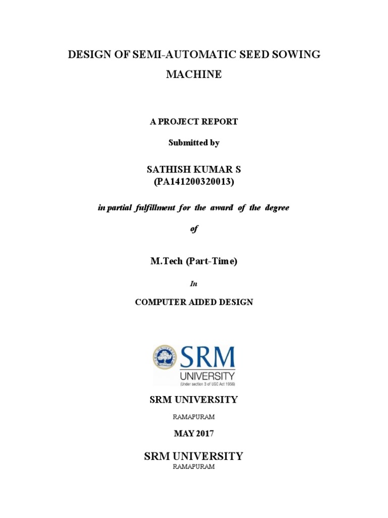 Design of Semi Automatic Seed Sowing Machine | PDF | Plough | Electric ...