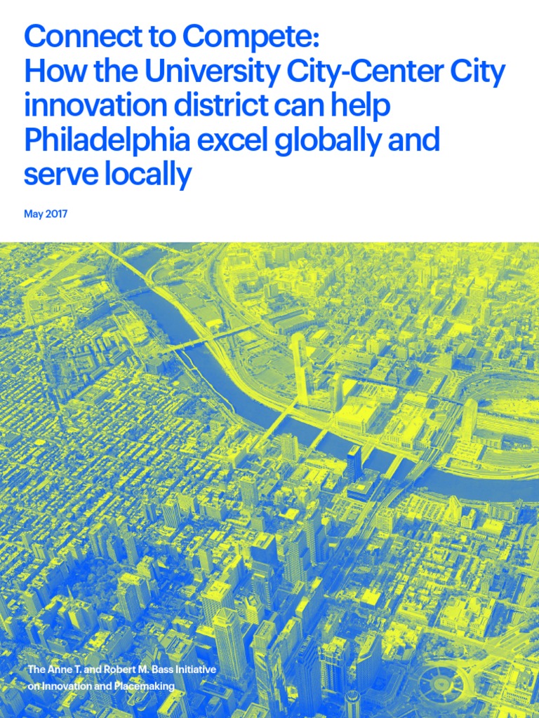 The Anne T. and Robert M. Bass Initiative On Innovation and Placemaking ...