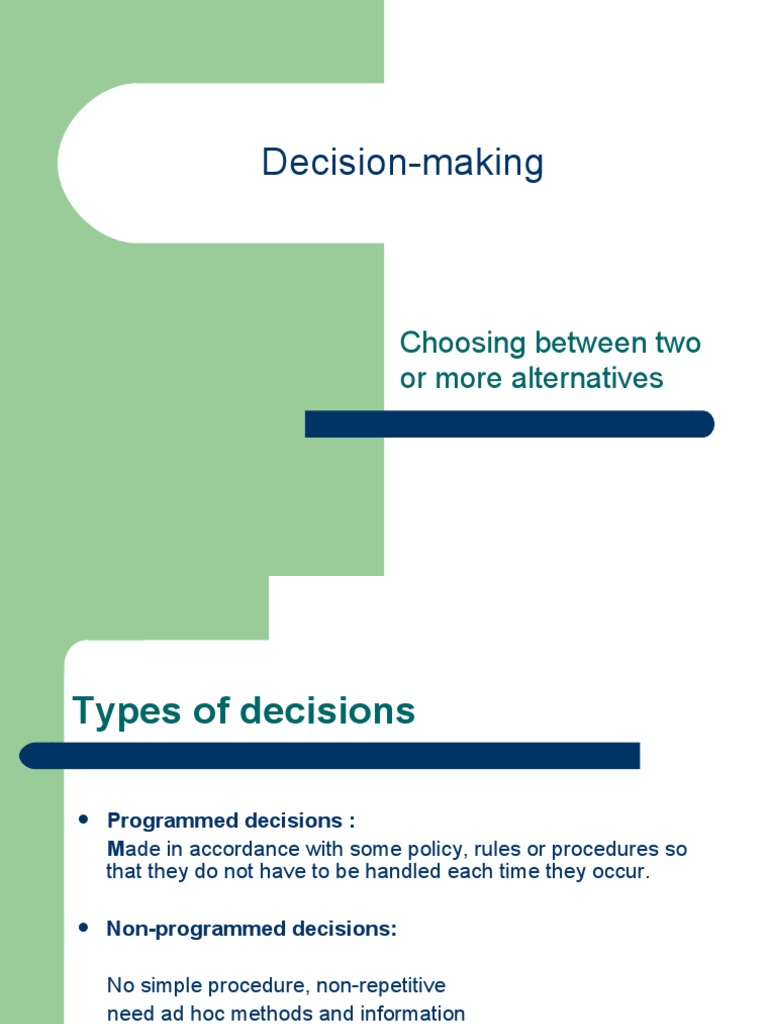 Decision-Making: Choosing Between Two or More Alternatives | PDF ...