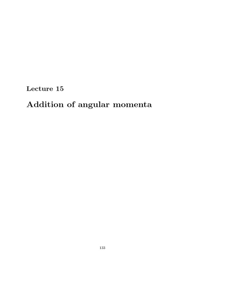 Addition of Angular Momenta | PDF | Spin (Physics) | Angular Momentum