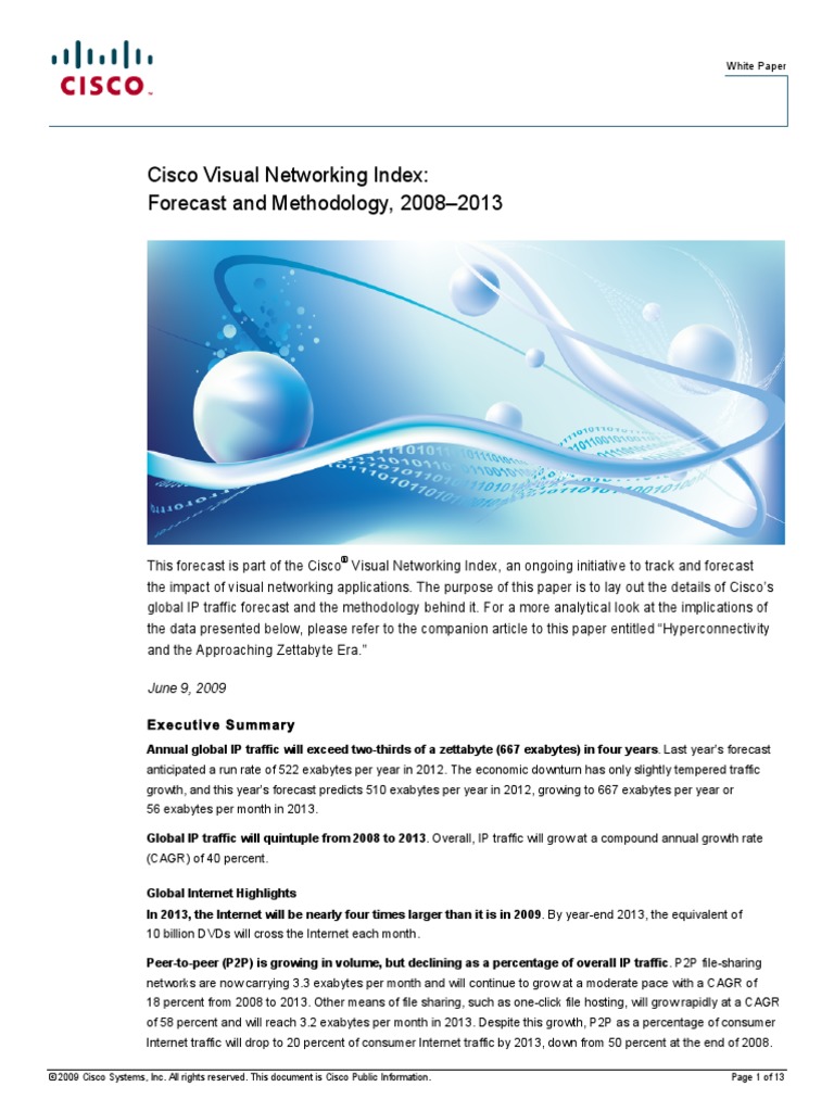 Cisco Visual Networking Index: Forecast and Methodology, 2008-2013 ...