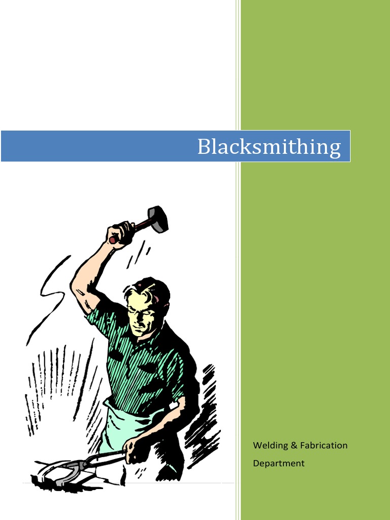 Introduction To Blacksmithing | PDF | Steel | Forge