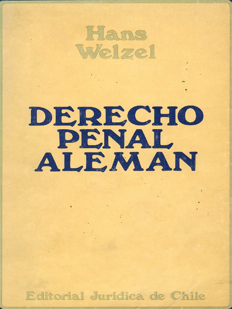 935 Welzel - Derecho Penal Alemán