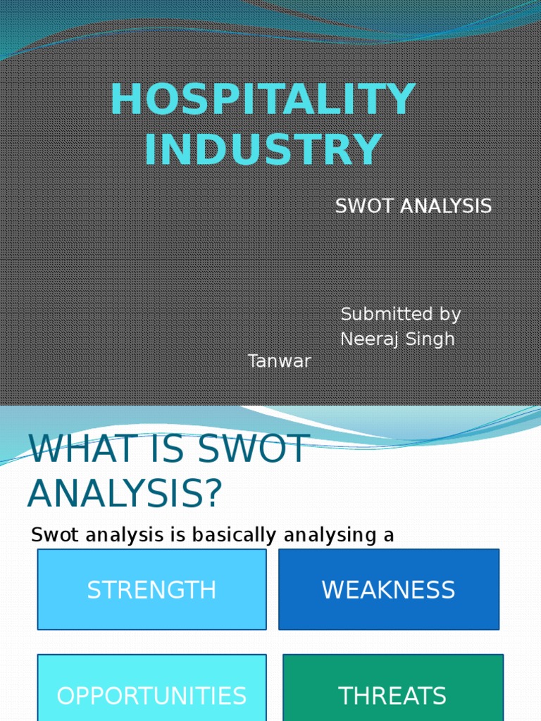 Hospitality Industry: Swot Analysis | PDF