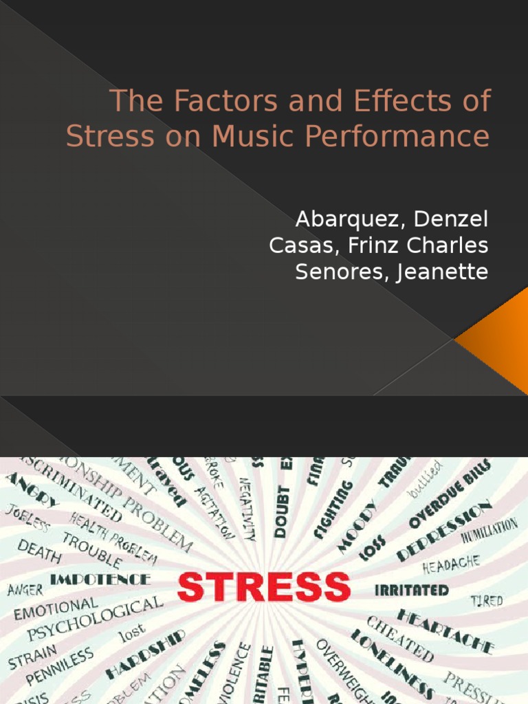 Stress Factors in Music Performance | PDF | Anxiety | Stress (Biology)