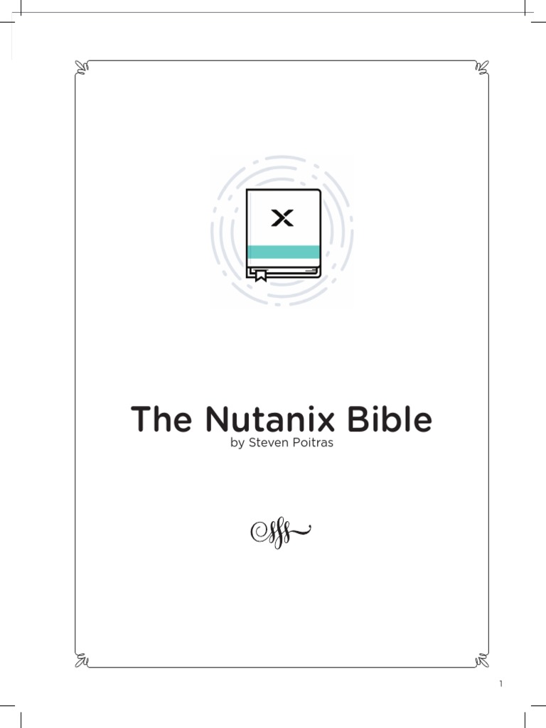 The Nutanix Bible: by Steven Poitras | PDF | Solid State Drive | Cloud ...