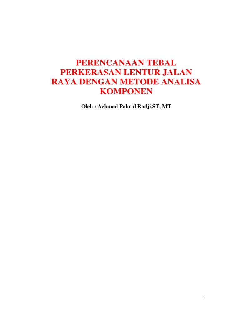 Perencanaan Tebal Perkerasan Jalan (Analisa Komponen) | PDF