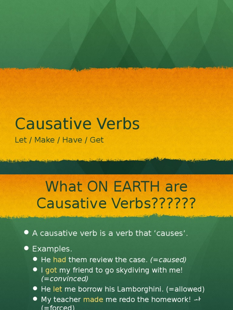 Causative Verbs: Let / Make / Have / Get | PDF
