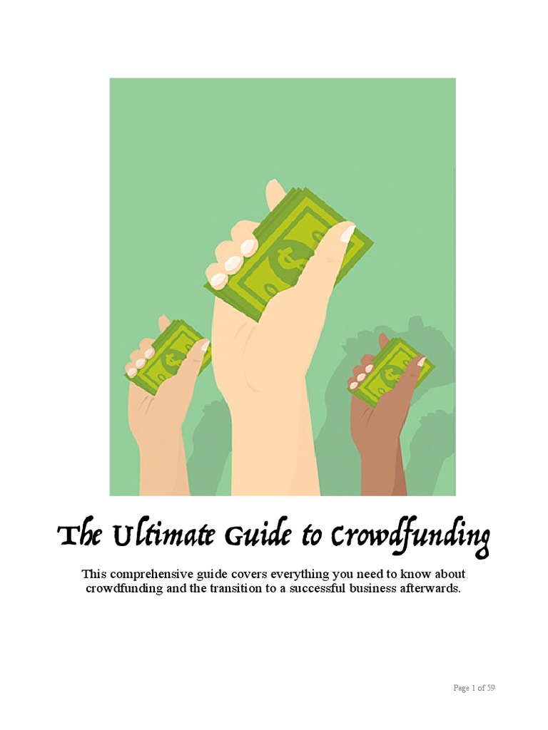 Ultimate Guide To Crowdfunding | PDF | Indiegogo | Kickstarter