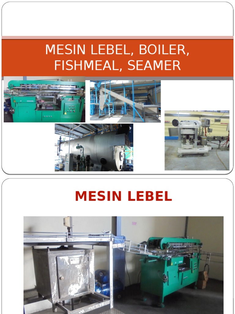 Mesin Lebel, Boiler, Fishmeal, Seamer | PDF