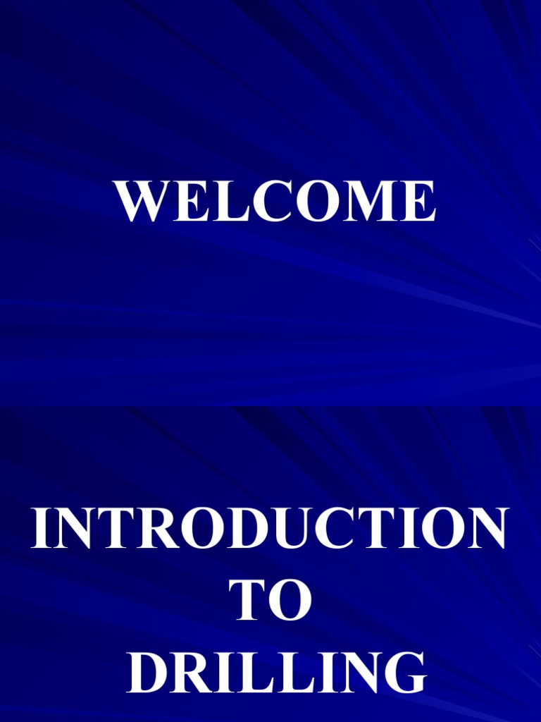 Introduction To Drilling Pdf Oil Well Drilling Rig