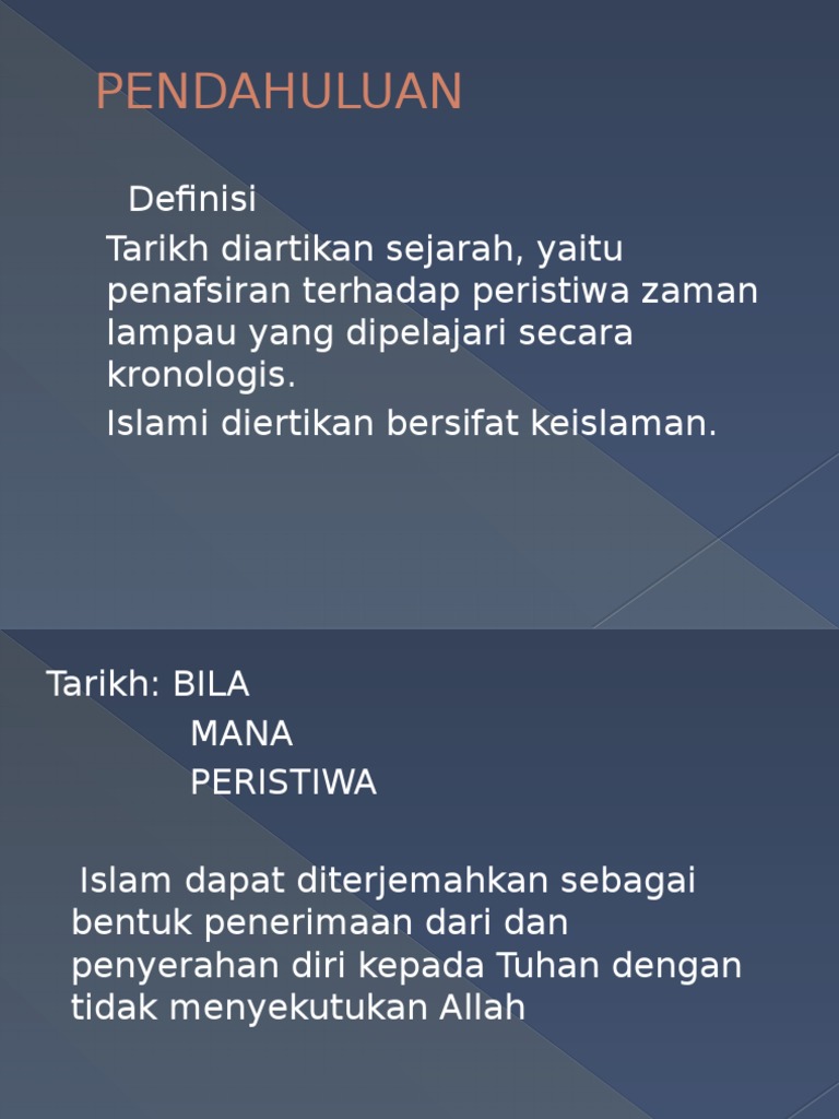 PERKEMBANGAN DAKWAH ISLAM DAN PEMERINTAHAN ISLAMI SEJAK ZAMAN ...